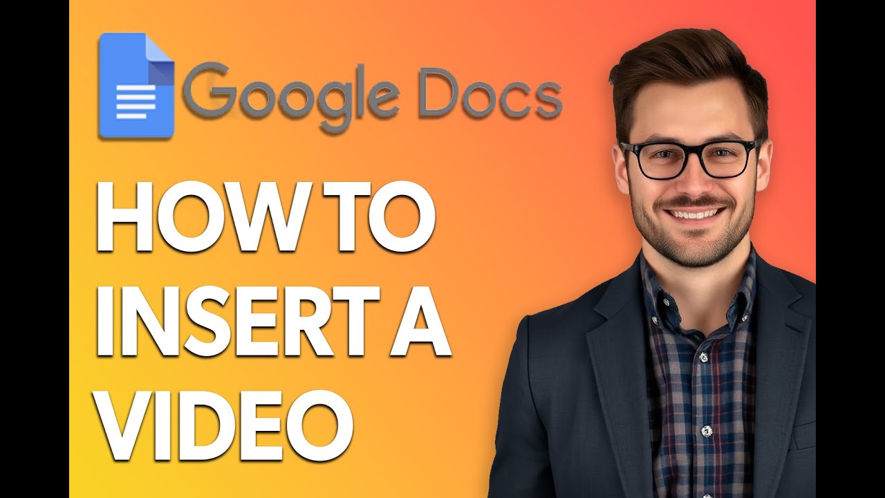 How To Insert A Video In Google Docs [Quick Tutorial] - YouTube