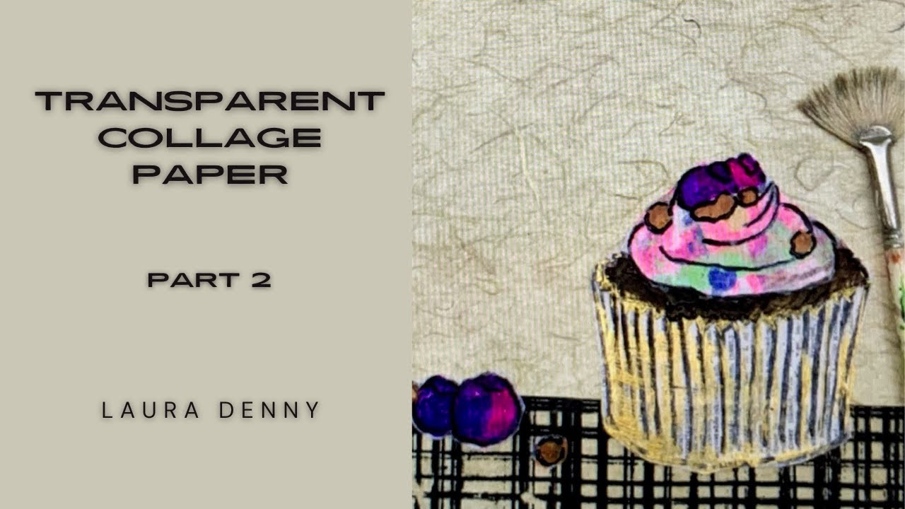 Transparent Collage Paper - Part 2 - YouTube