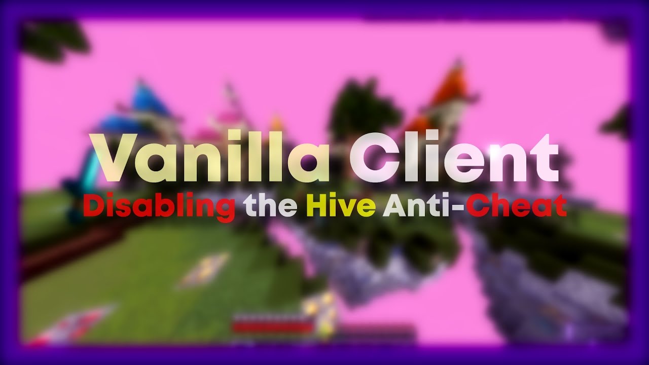 Vanilla Client Disabling the Hive Anti-Cheat - YouTube