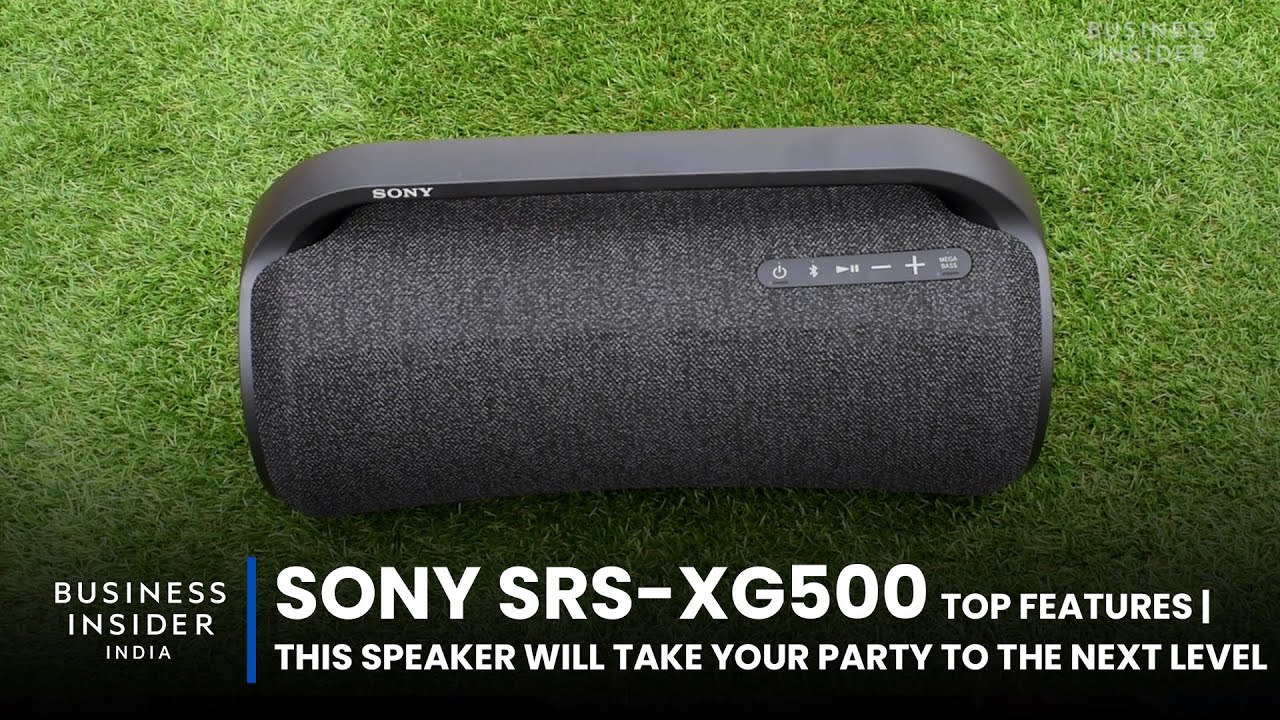 Sony SRS-XG500 Top Features | This Speaker Will Take Your Party To The ...