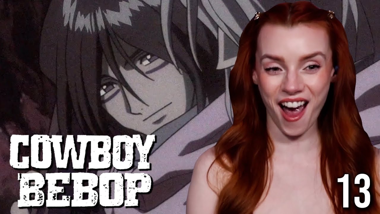 BOYS Part 2?!? | Cowboy Bebop Ep 13 Reaction & Review | Clarus Reacts! - YouTube