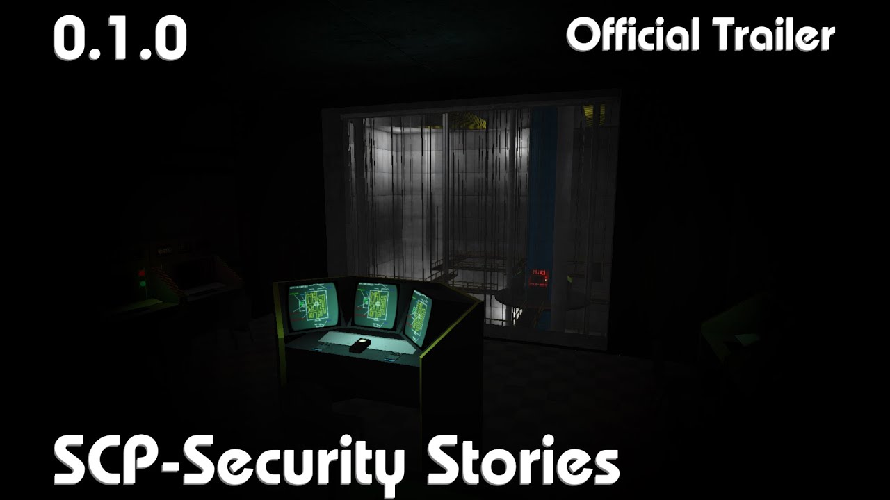 SCP - Security Stories 0.1.0 --- Official Trailer - YouTube