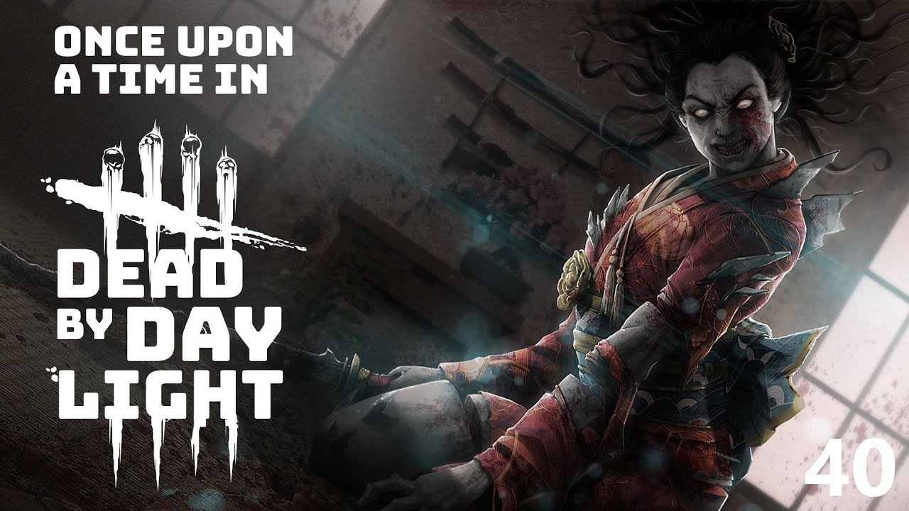 Once Upon A Time In - Dead by Daylight 40 - YouTube