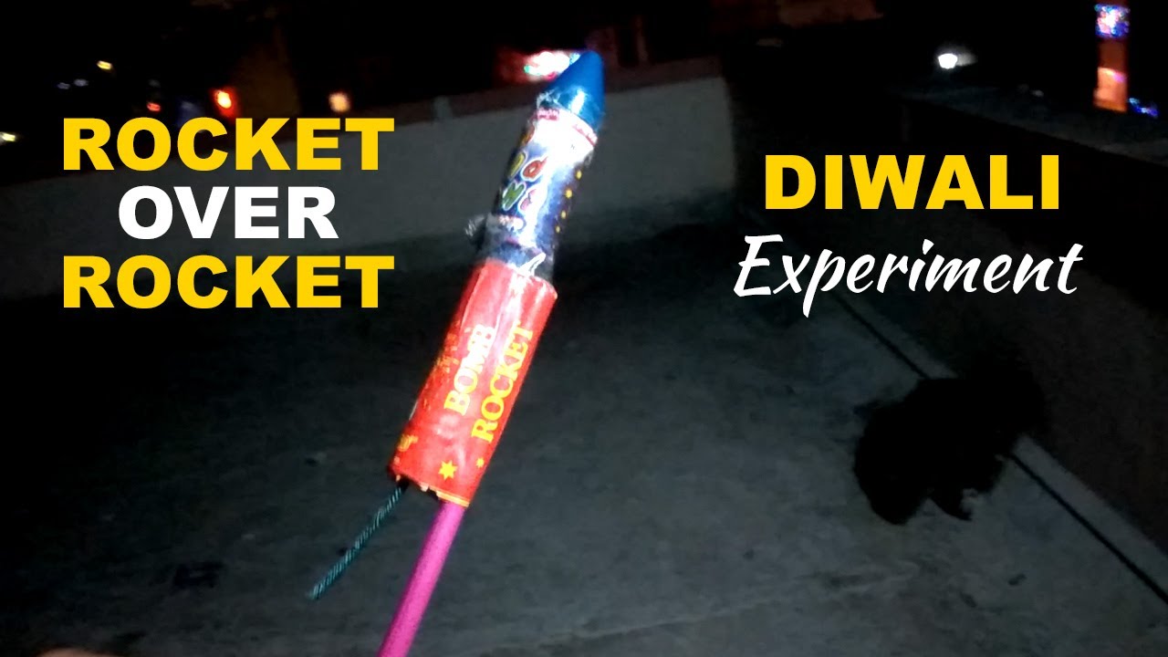 Rocket over Rocket Experiment - Diwali - YouTube