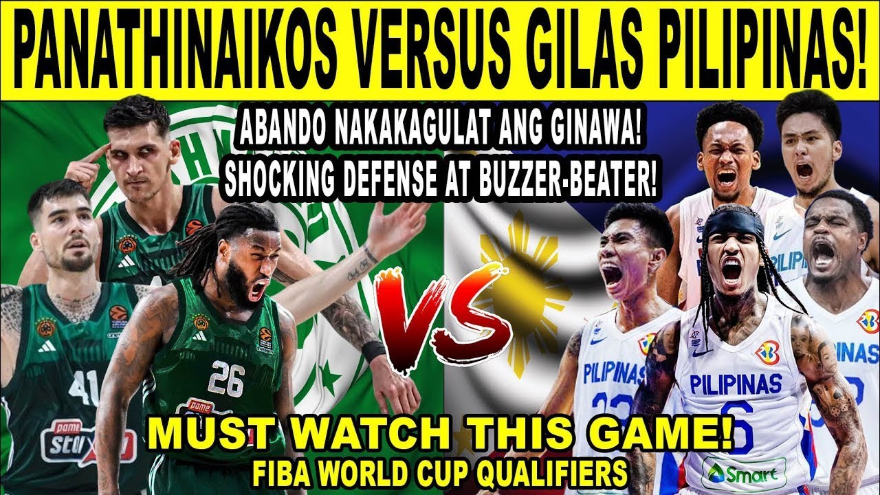 GILAS PILIPINAS vs PANATHINAIKOS - Grabe Abando Shocking Clutch defense at Offense! FIBA ...
