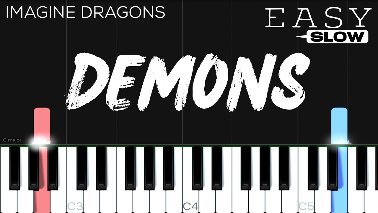 Imagine Dragons - Demons | EASY SLOW Piano Tutorial - YouTube
