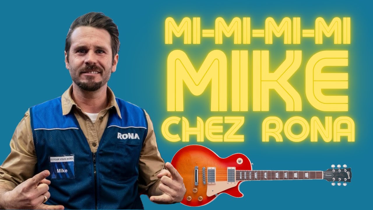 La publicité de l'heure MIKE CHEZ RONA à la GUITARE !! - YouTube