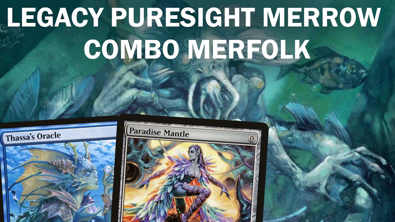 MY SIGHT IS PURE, MY INTENTIONS EVIL! Legacy Puresight Merrow Combo ...