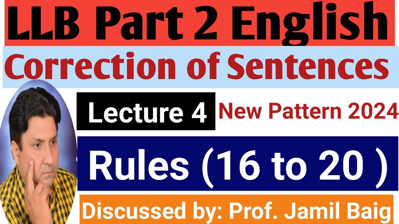 Llb Part 2 English Correction Of Sentences Lecture 4 Rules 16 20