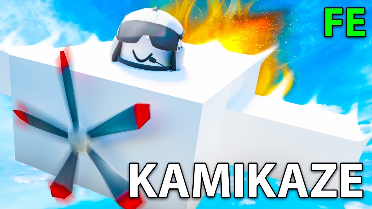 Roblox Fe Script Showcase Episode#286/Fe Kamikaze - YouTube