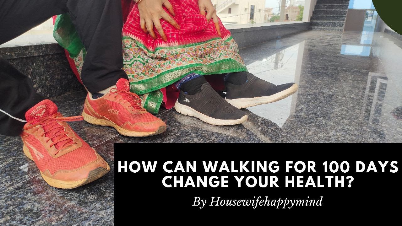 How can walking for 100 days Change Your Health - YouTube