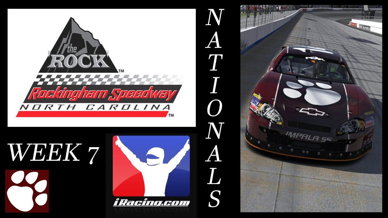 Nascar iRacing National Series - Rockingham Speedway (Week 7 Official ...