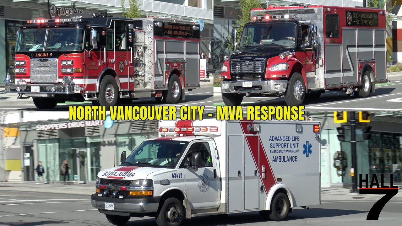North Vancouver City Fire Department - Engine 9, Rescue 10, & BCAS ...