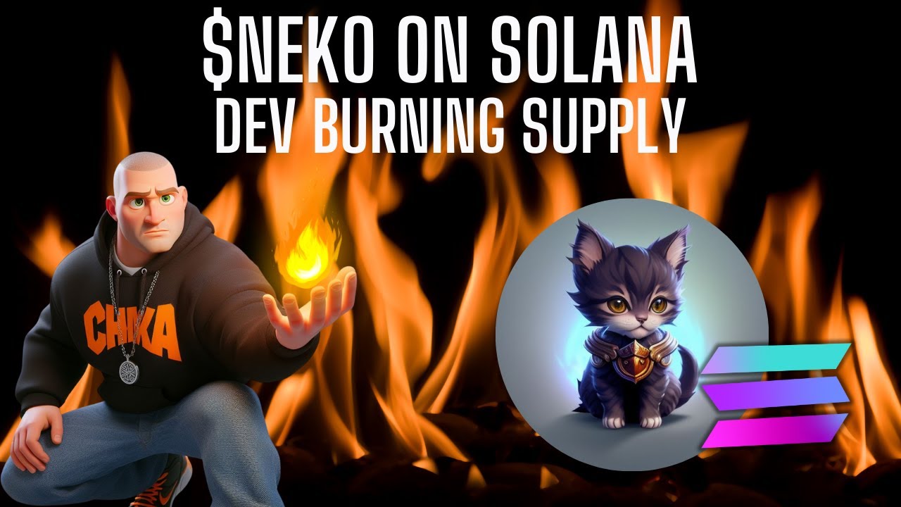 NEKO on Solana $NEKO Burning the supply - YouTube