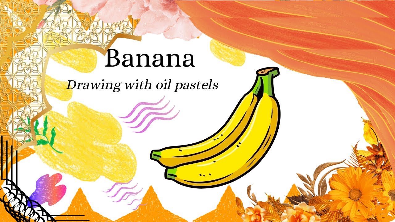 How to draw banana 🍌 with oil pastels#yummy #youtube #drawing #coloring ...