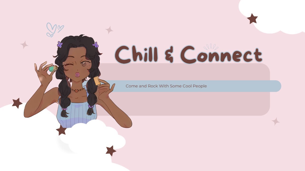 Chill Hang Connect - YouTube