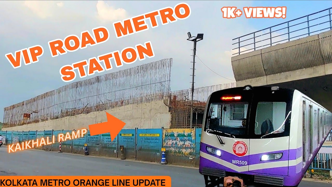 VIP Road Metro Station and Kaikhali Ramp | New Garia- Airport Kolkata ...