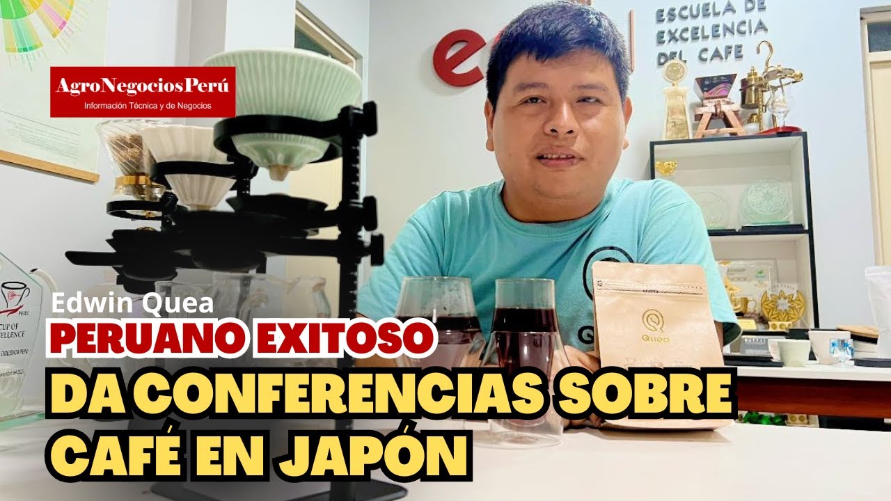 Japoneses admirados por café peruano, invitan a medallista Edwin Quea a dictar conferencias ...