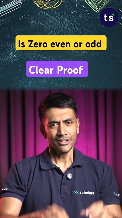 Is Zero REALLY Even or Odd ? Simple Explanation & Proof #shorts #maths ...