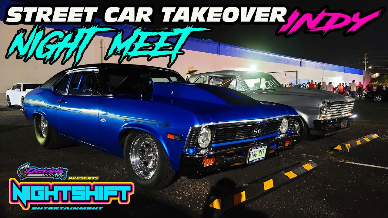 SCT STREET CAR TAKEOVER INDY NIGHTSHIFT AFTERPARTY NIGHT 2 - YouTube