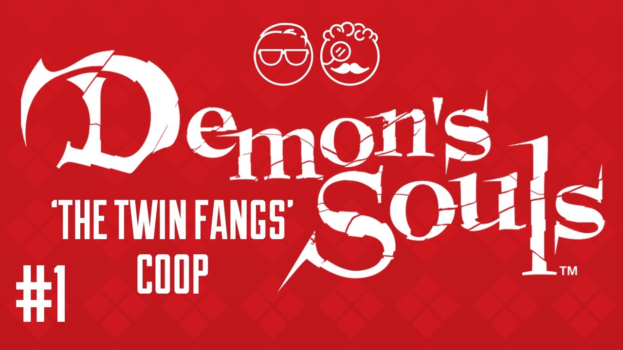 Demon's Souls - PART 1: Twin Fangs Unite! - Supplies - YouTube