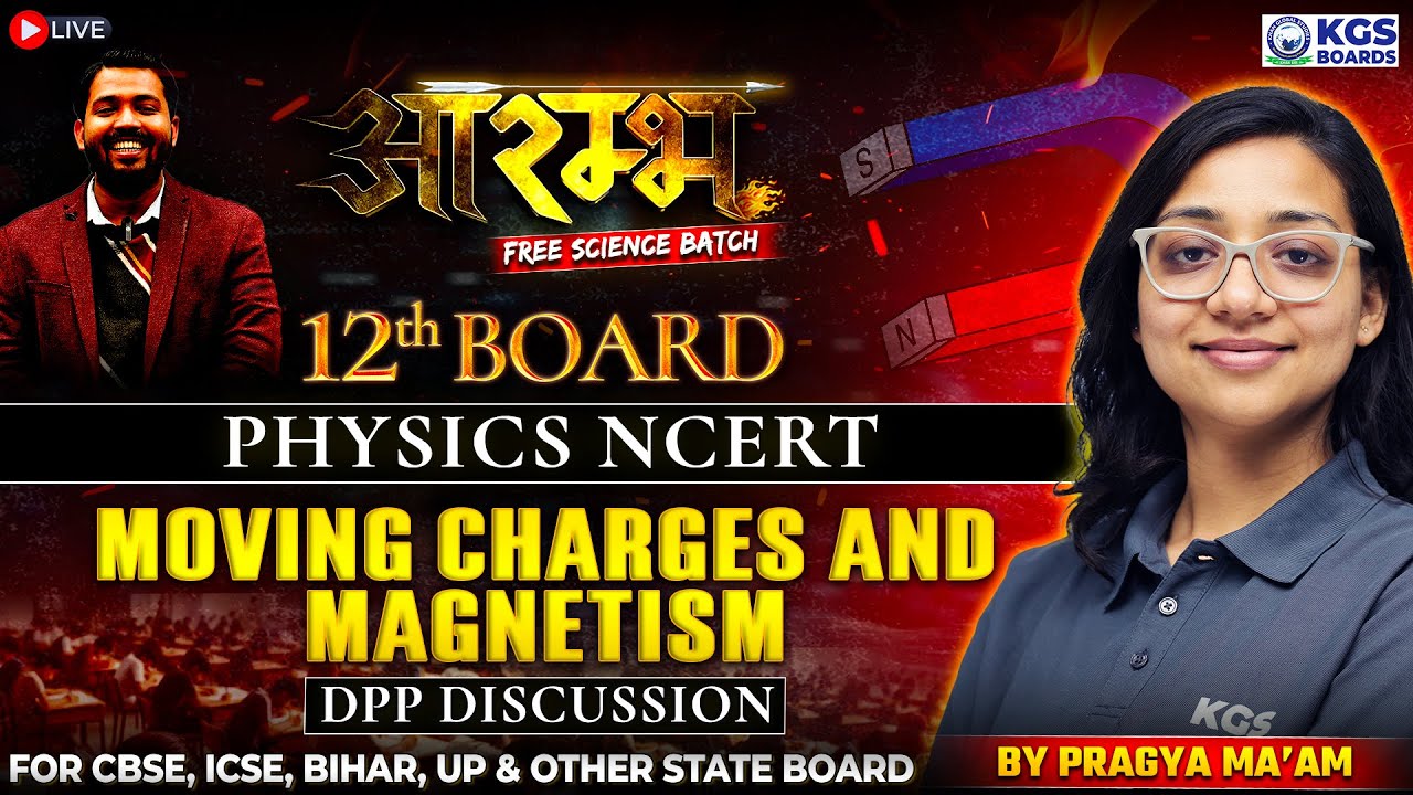 Moving Charges and Magnetism DPP | Physics Class 12th | NCERT Physics | Physics by Pragya Ma'am ...