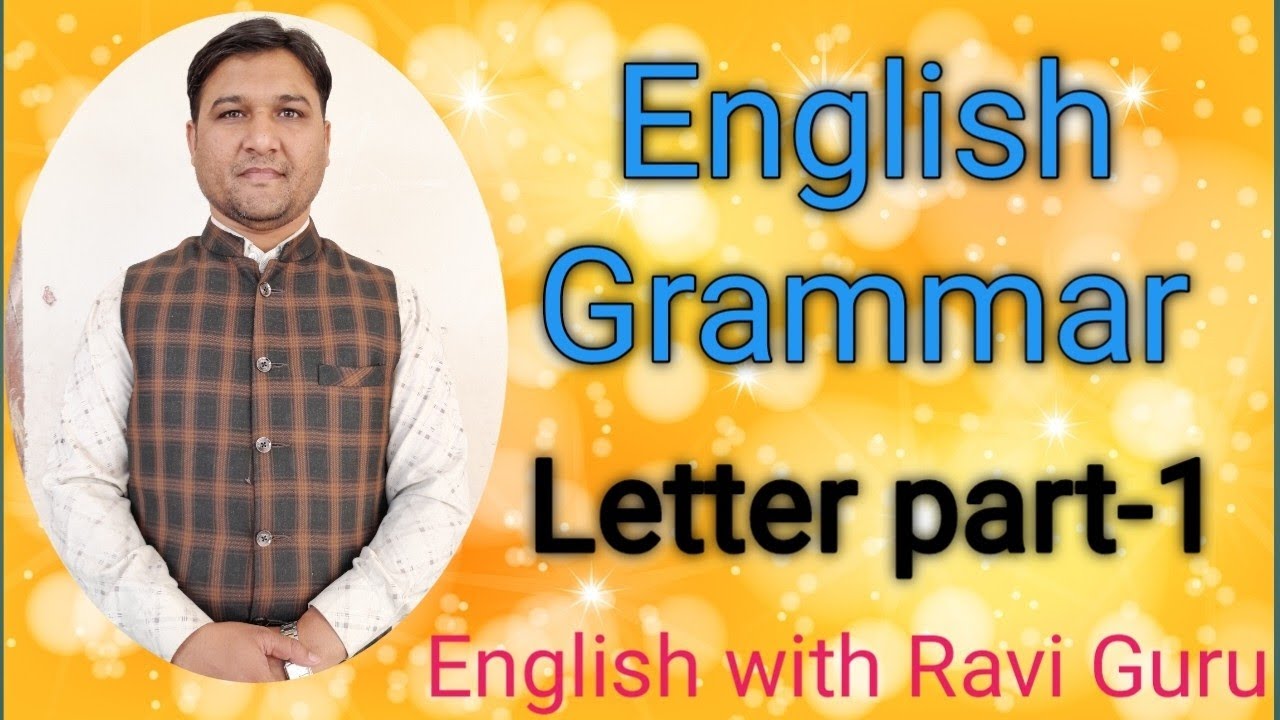 English with Ravi Guru |Letter part -1Letter format | Formal letter ...