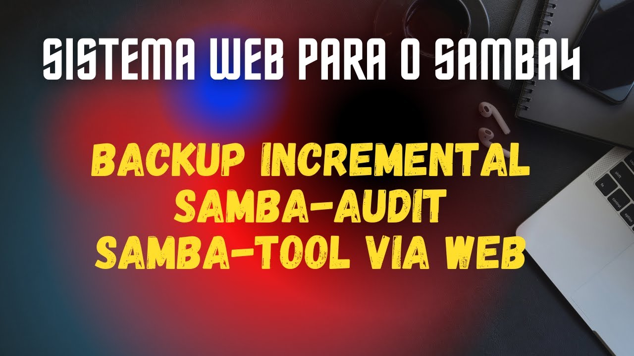 CRIANDO UMA PLATAFORMA PARA O SAMBA4 - CONTRIBUINDO PARA O SAMBA.ORG ...