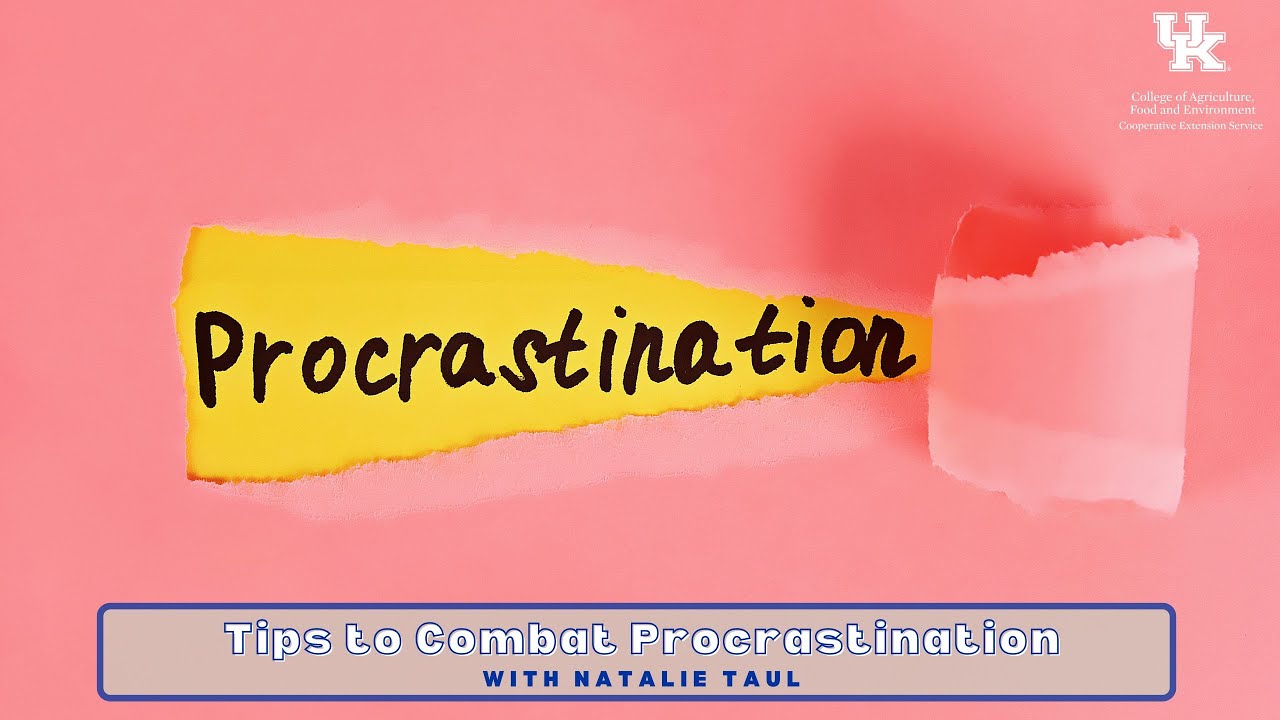 Tips to Combat Procrastination - YouTube