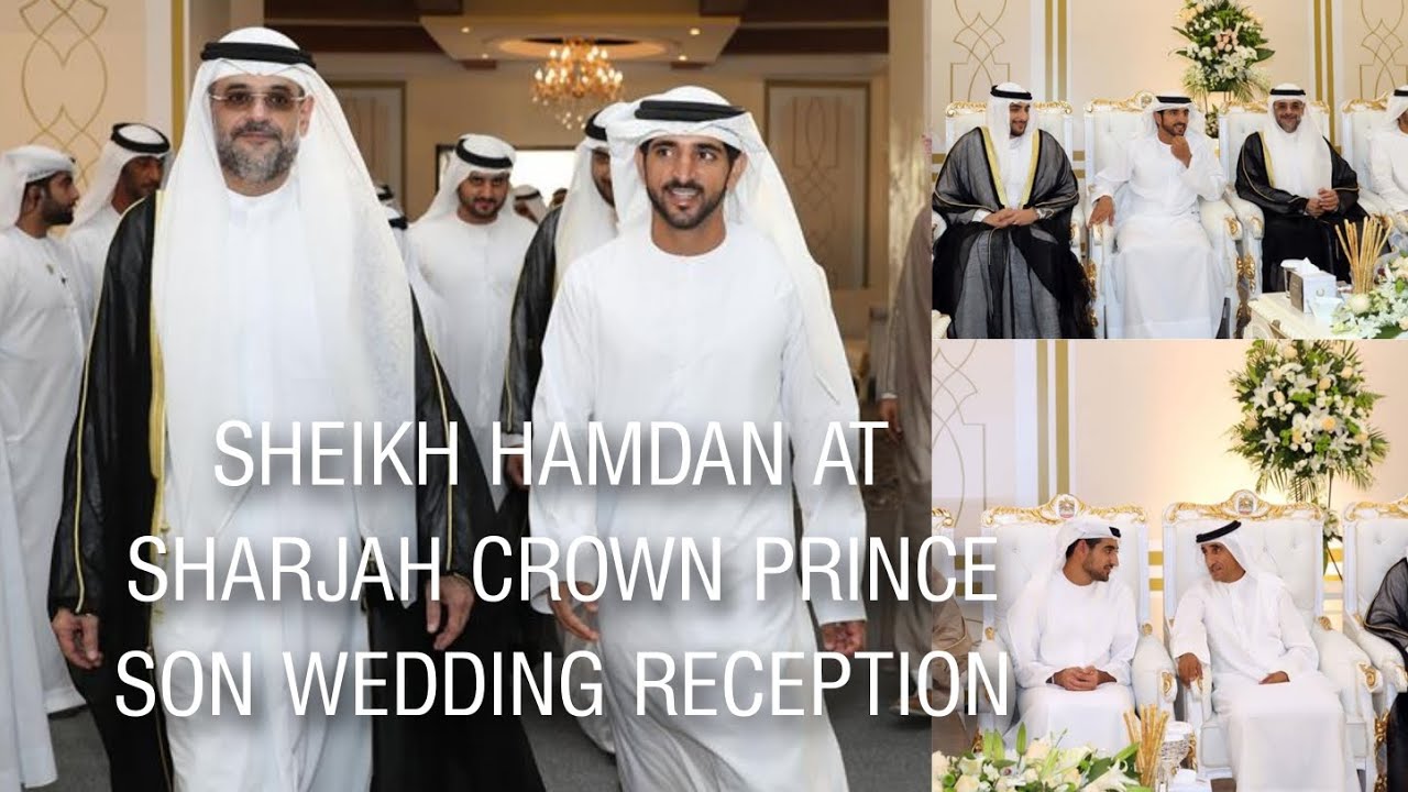 Sheikh Hamdan Bin Mohammed فزاع Dubai Crown Prince At Sharjah Crown ...