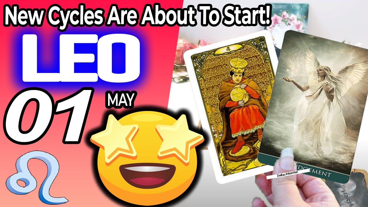 Leo ♌️ 🌞New Cycles Are About To Start ️🤩 horoscope for today MAY 1 2024 ...