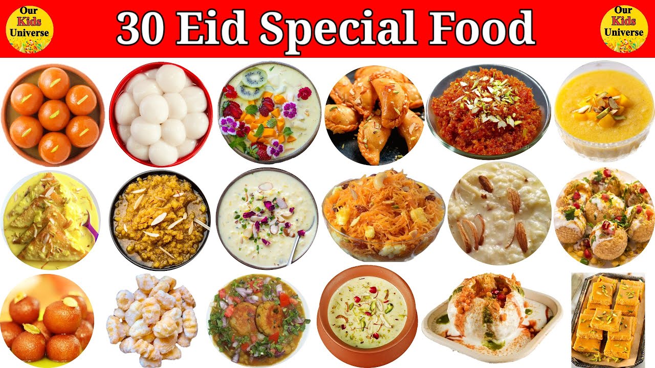 Eid Special Food || ईद के स्पेशल व्यजंन || 30 types of eid food || Eid ...