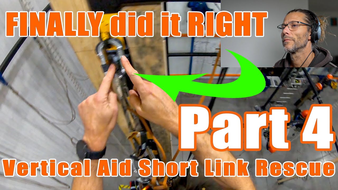 How to Vertical Aid Climb and Short Link Rescue - My IRATA Level 3 ...