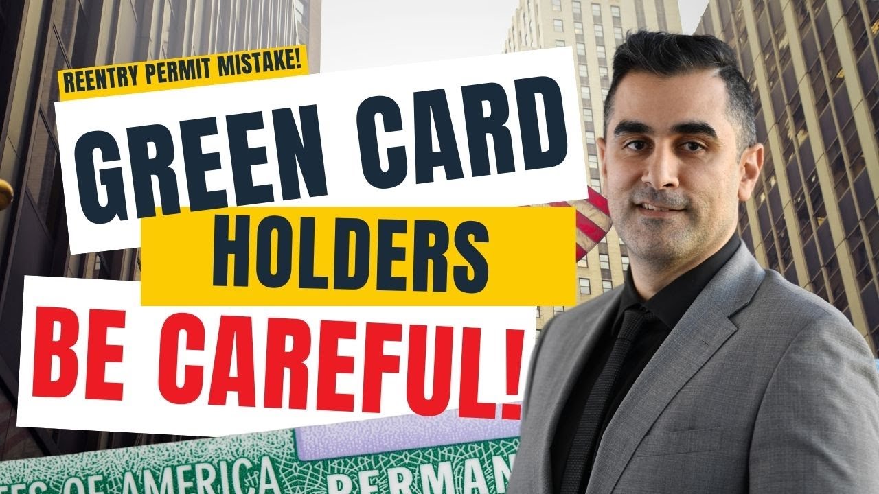 Top 3 Re-Entry Permit Mistakes for Green Card Holders - YouTube