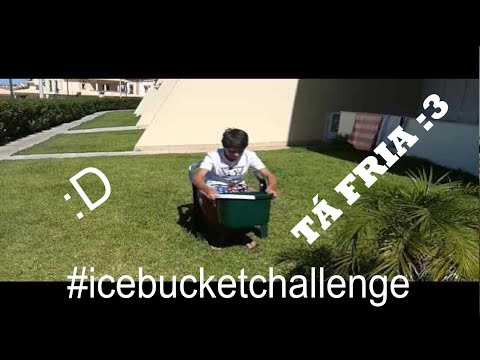 Desafio do Balde de Gelo - #IceBucketChallenge !