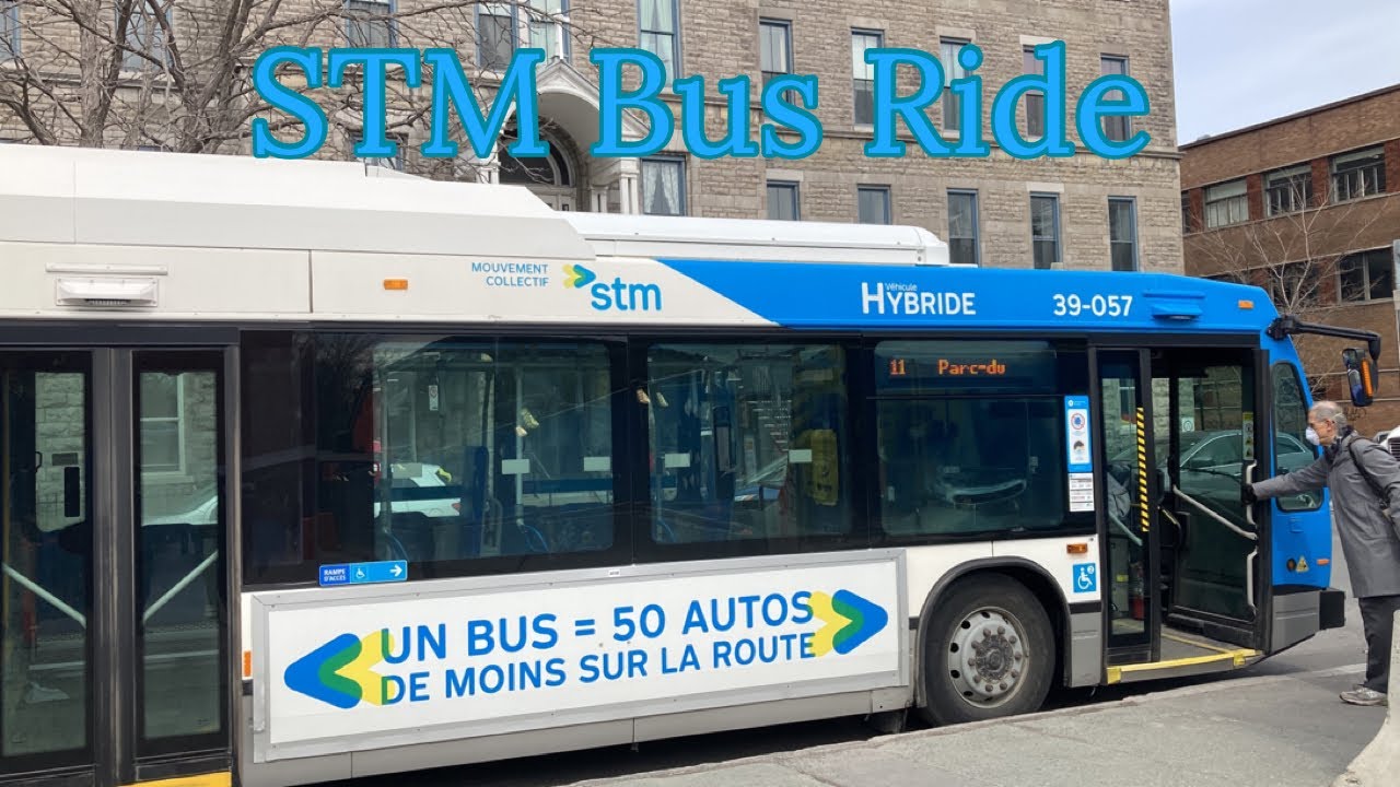 Montreal STM Bus Ride on Route 11 04/21/2022 - YouTube