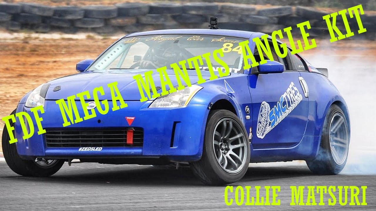 First Drift Event Using FDF MEGA MANTIS ANGLE KIT (350z) - YouTube