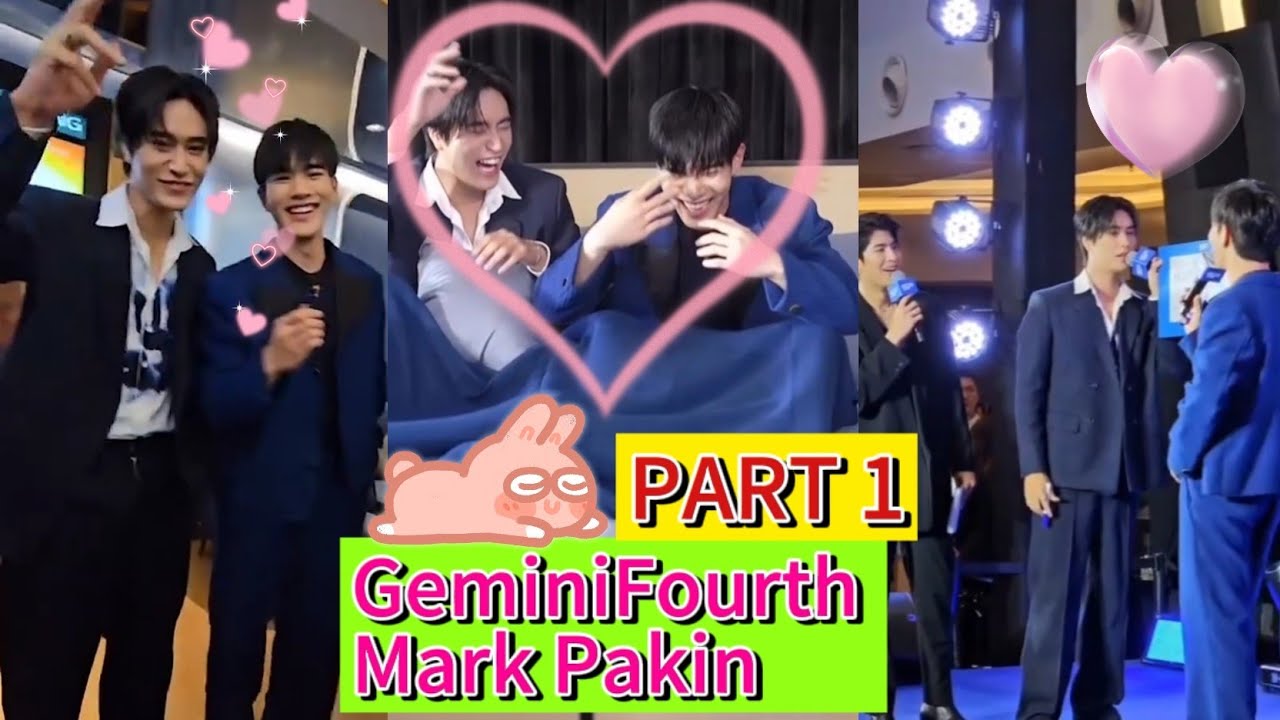 🤟🥰GeminiFourth + Mark Pakin cute and funny moments at the #SFcinema ...