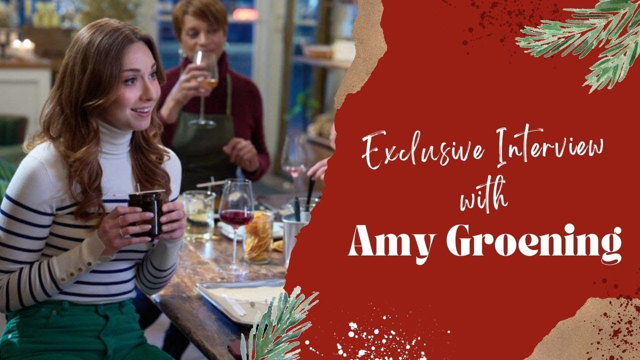 Amy Groening Talks Holiday Magic in Hallmark's Twas the Date Before ...