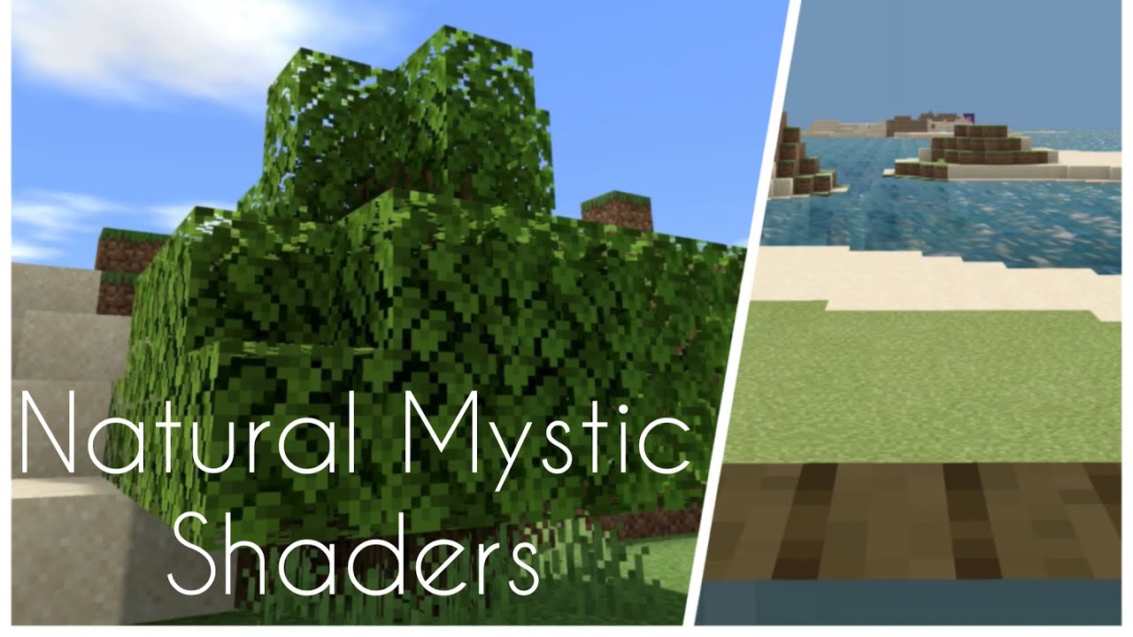 Natural Mystic Shaders: Minecraft PE - YouTube