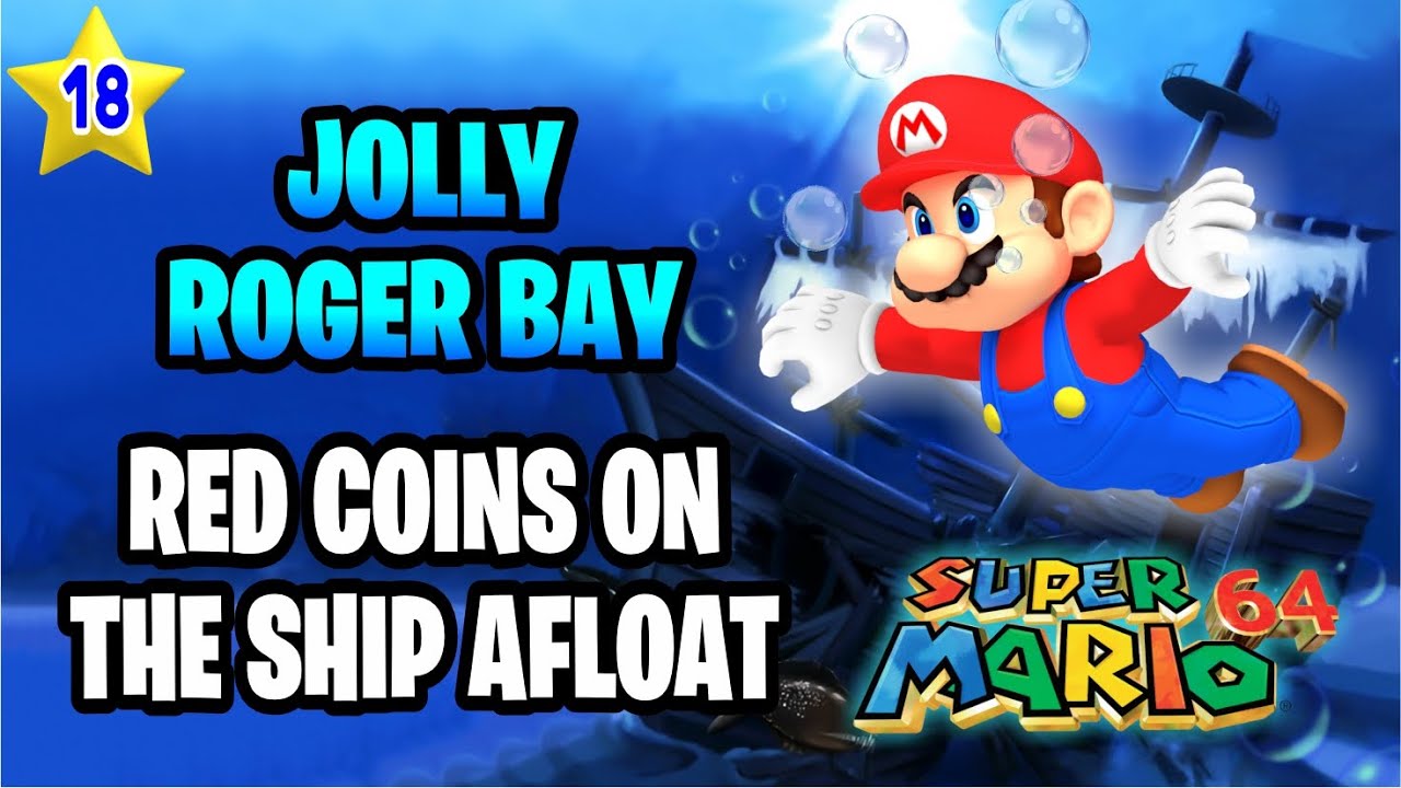 Super Mario 64 (PC Port) - Jolly Roger Bay - Red Coins on the Ship ...