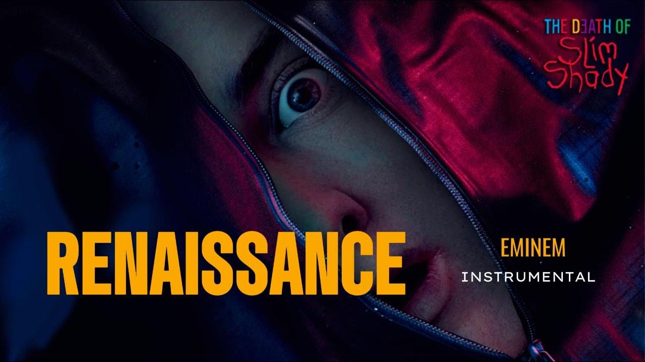 Eminem - Renaissance Instrumental #eminemtypebeat #eminemloseyourself # ...