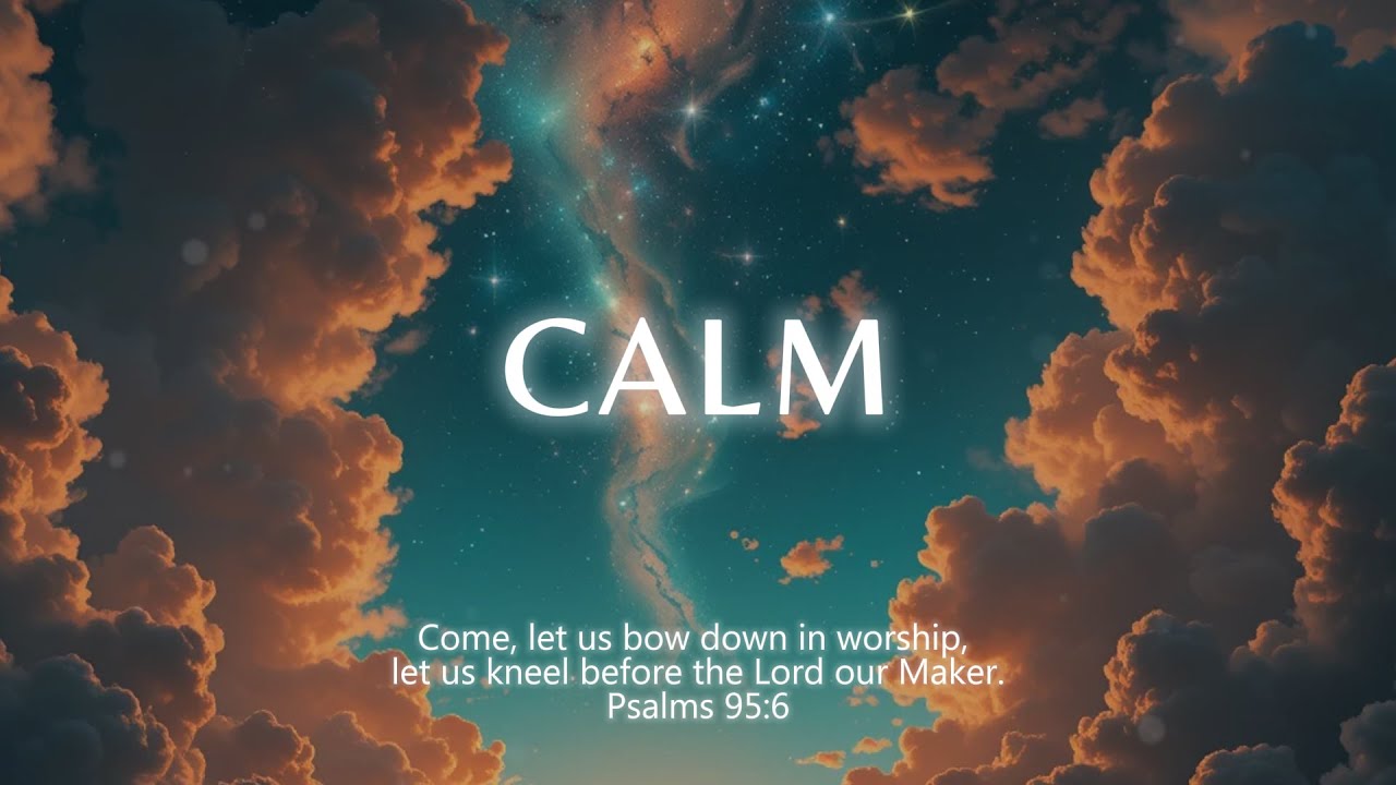 CALM // IN HIS PRESENCE | Soaking Worship Music | Instrumental for ...