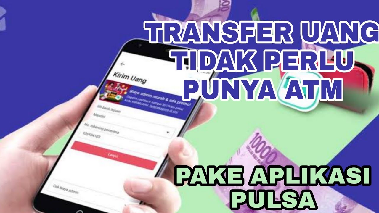 Cara Transfer Uang Lewat Aplikasi Pulsa || Untuk Tambahan Usaha Di ...