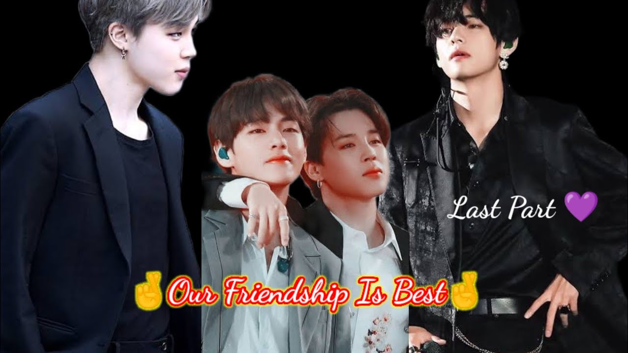 🤞OUR FRIENDSHIP IS BEST 🤞||LAST PART 💞#bts #btsarmy #ff #viralvideo # ...