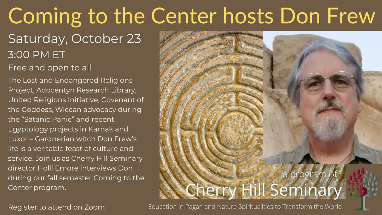 Cherry Hill Seminary hosts Don Frew Oct 23 2021 - YouTube