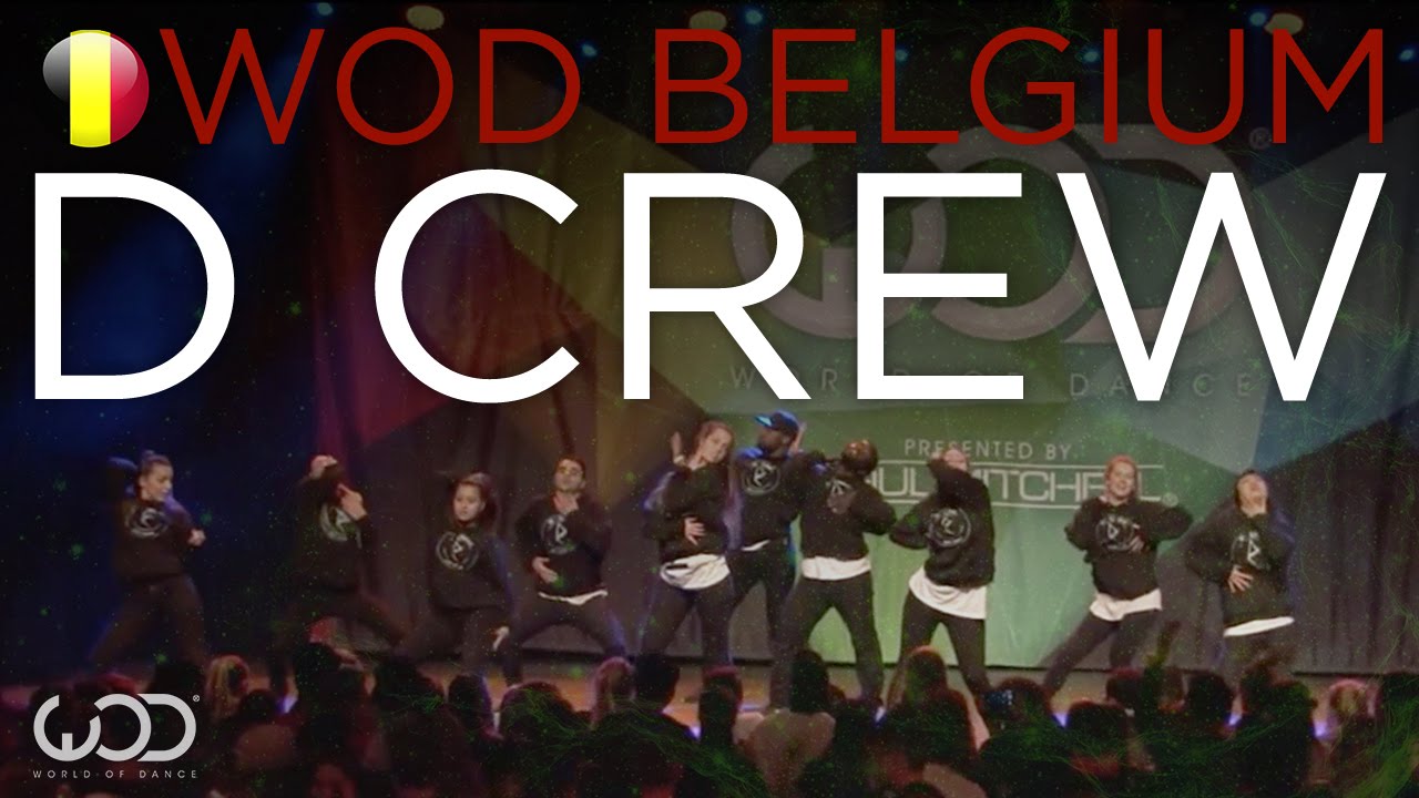 D Crew | Upper Division | World of Dance Belgium Qualifiers 2015 | # ...