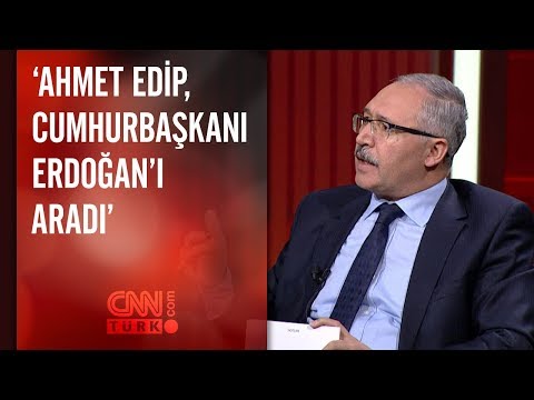 Abdulkadir Selvi: Ahmet Edip Uğur, Cumhurbaşkanı'nı aradı