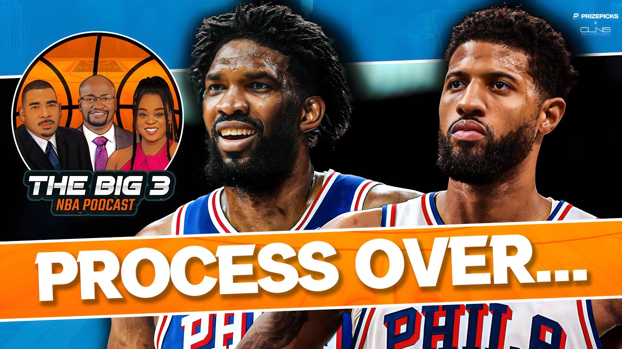 Is the Sixers PROCESS OVER? w/ Philly Writer Keith Pompey | BIG 3 NBA ...