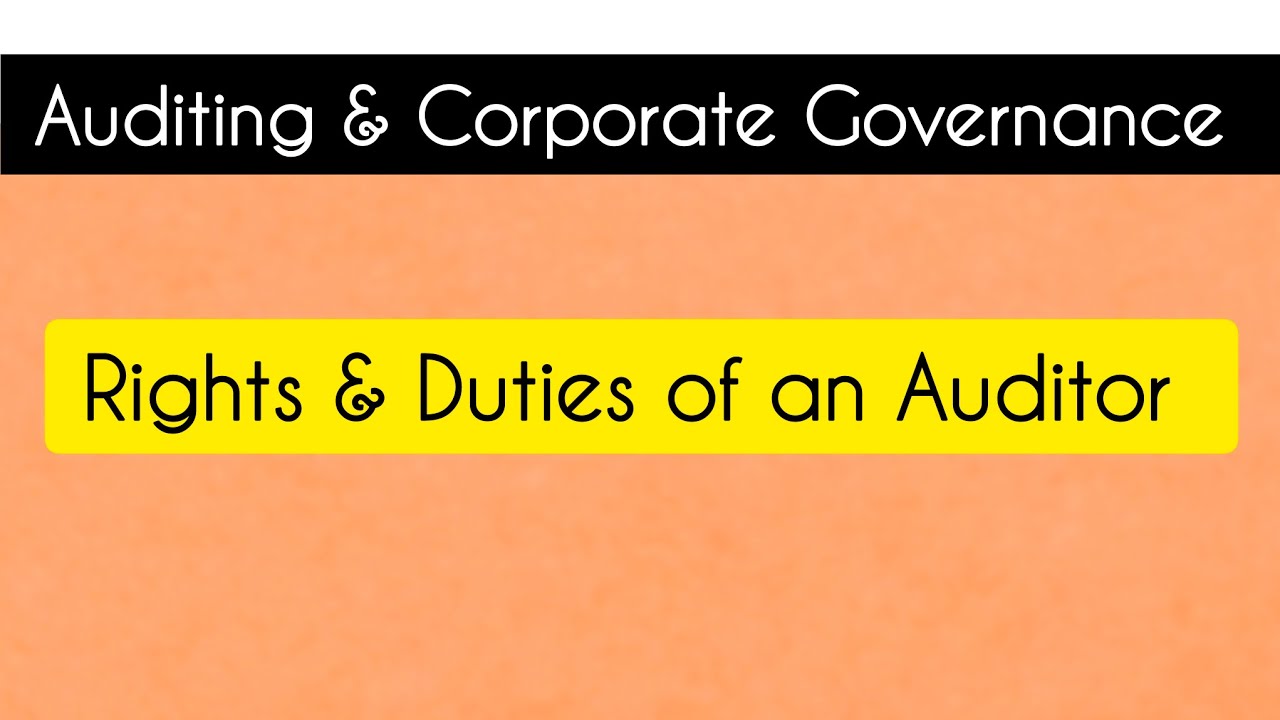 Rights & Duties of an Auditor | Calicut University 6th sem Bcom ...